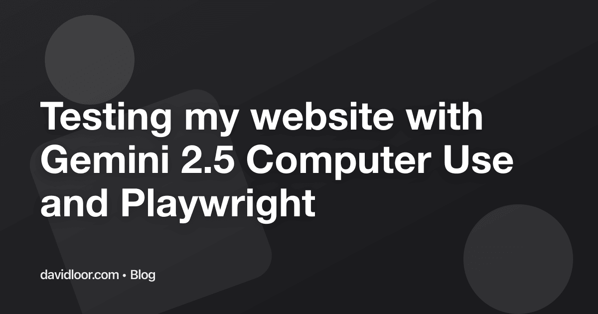 Testing my website with Gemini 2.5 Computer Use and…